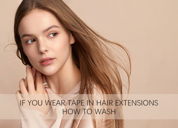 If you wear tape in hair extensions, how to wash , how to make a ponyt ...